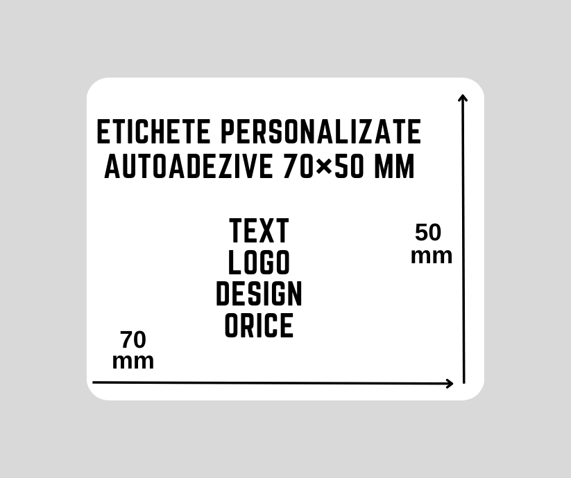 Etichete Personalizate Autoadezive 70×50 Mm Pe MyEbox.ro