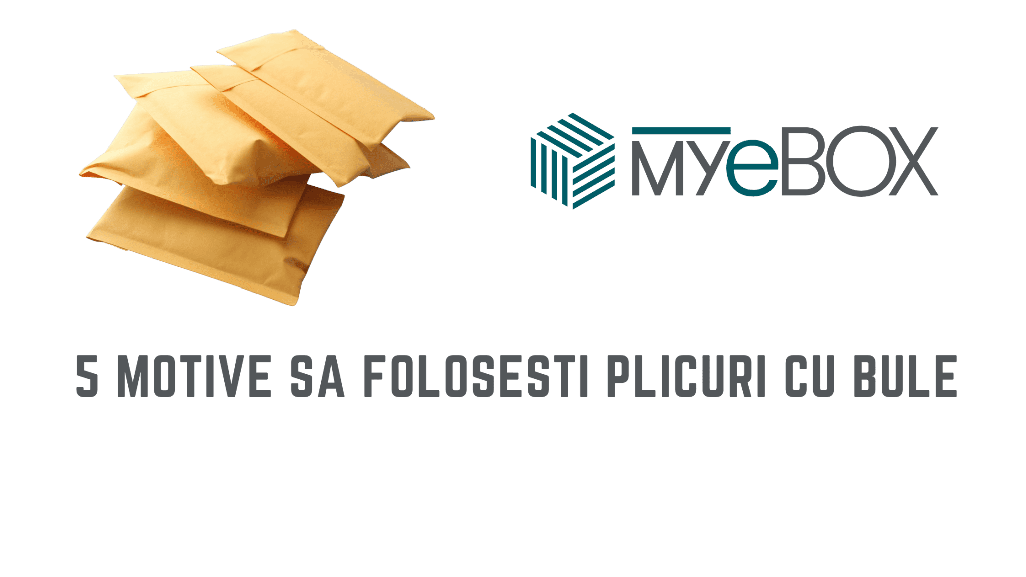 5 Motive Sa Folosesti Plicuri Cu Bule Ecommerce